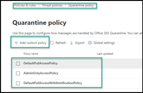 Configure Email Security Quarantine Policy in Microsoft 365 - CPI ...